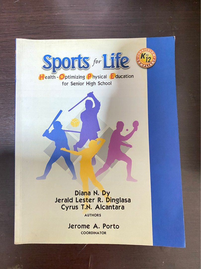 Sports for Life (HOPE) Senior High School by Dy, Dinglasa, Alcantara ...