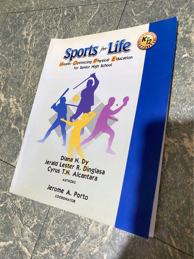 Sports for Life (HOPE) Senior High School by Dy, Dinglasa, Alcantara ...