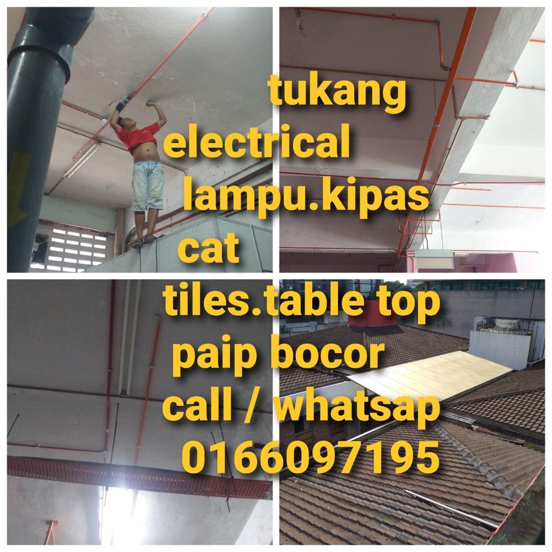 Tukang.wiring .atap bocor. Cat.table top dan lain lain, Services, Home ...