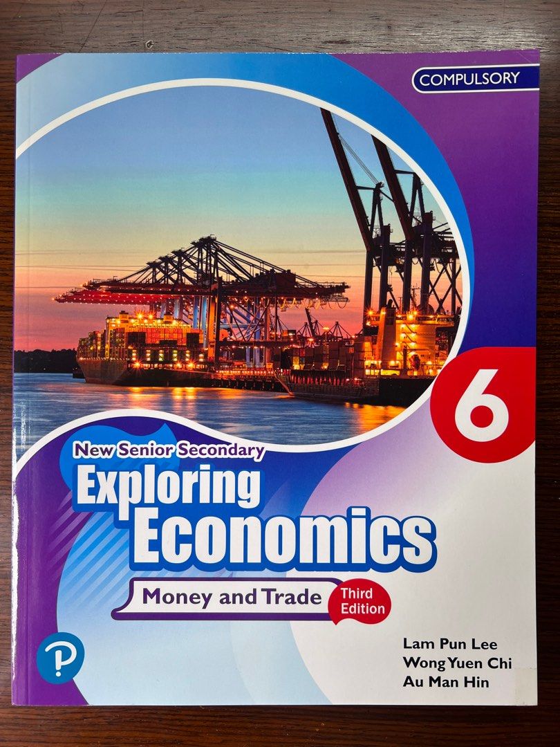 New Senior Secondary Exploring Economics Book 5 & 6 (Third Edition), 興趣 ...