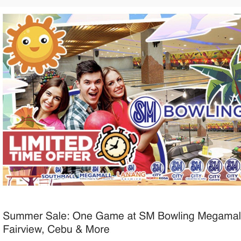SM Megamall - One Game of Bowling valid on Weekends at SM Bowling ...