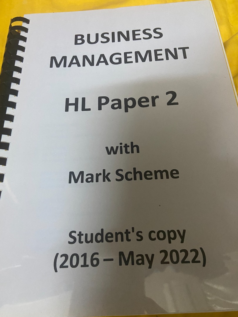 IB HL Business Management Paper 2 Past Papers with Mark Scheme (2016 ...