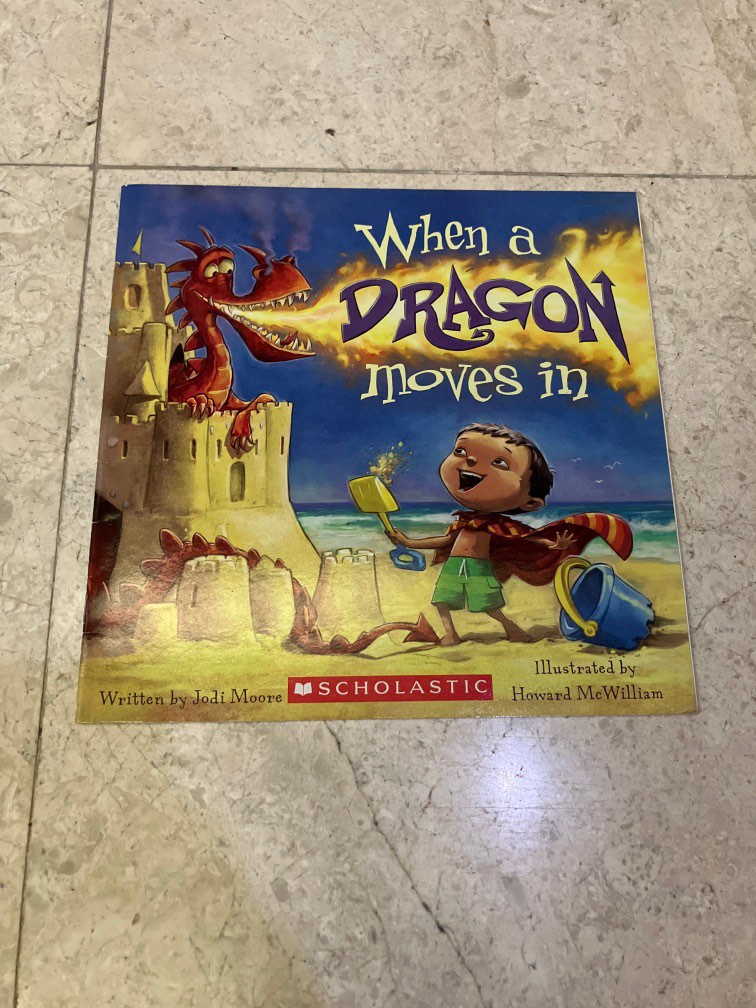 Scholastic - When A Dragon Moves In, Hobbies & Toys, Books & Magazines ...