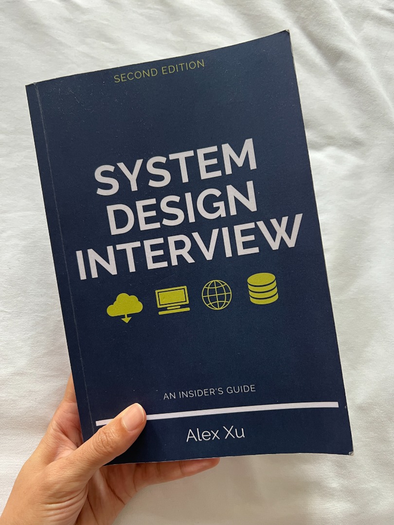 System Design Interview, Alex Xu - for technical interviews - BIGTECH ...