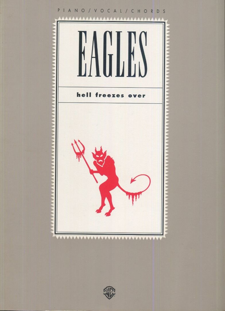 EAGLES Hell Freezes Over Songbook & CD (琴譜, 結他譜), 興趣及遊戲, 音樂、樂器 & 配件, 音樂 ...