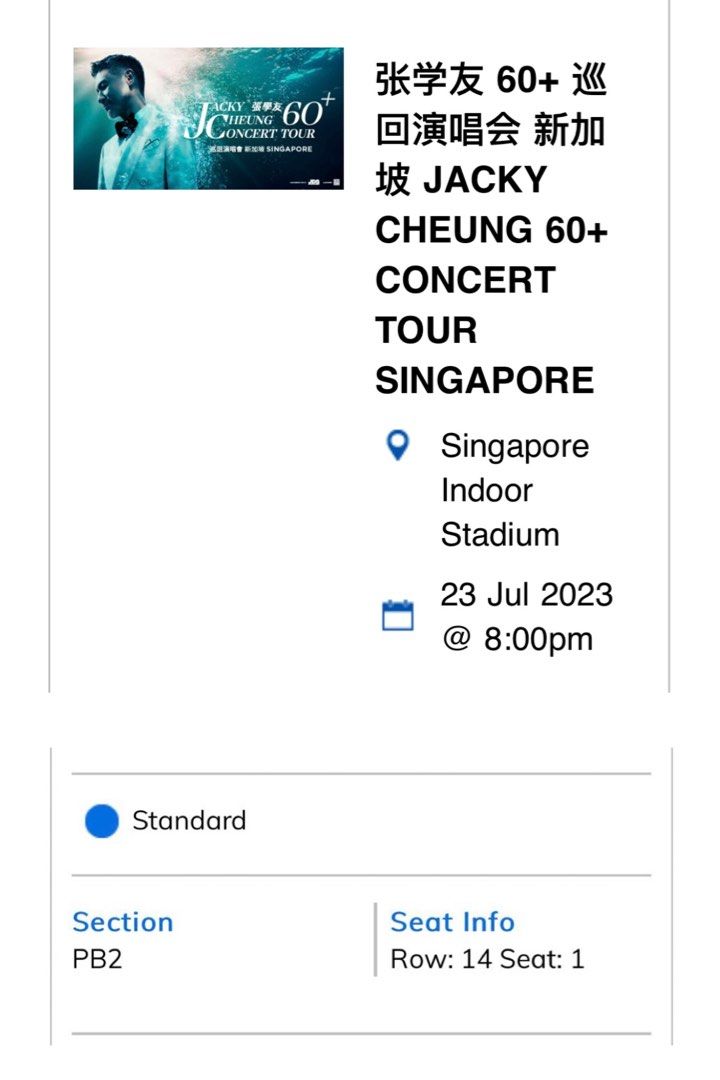 Jacky Cheung 60 SG Concert Tour CAT 1, Tickets & Vouchers, Event Tickets on Carousell