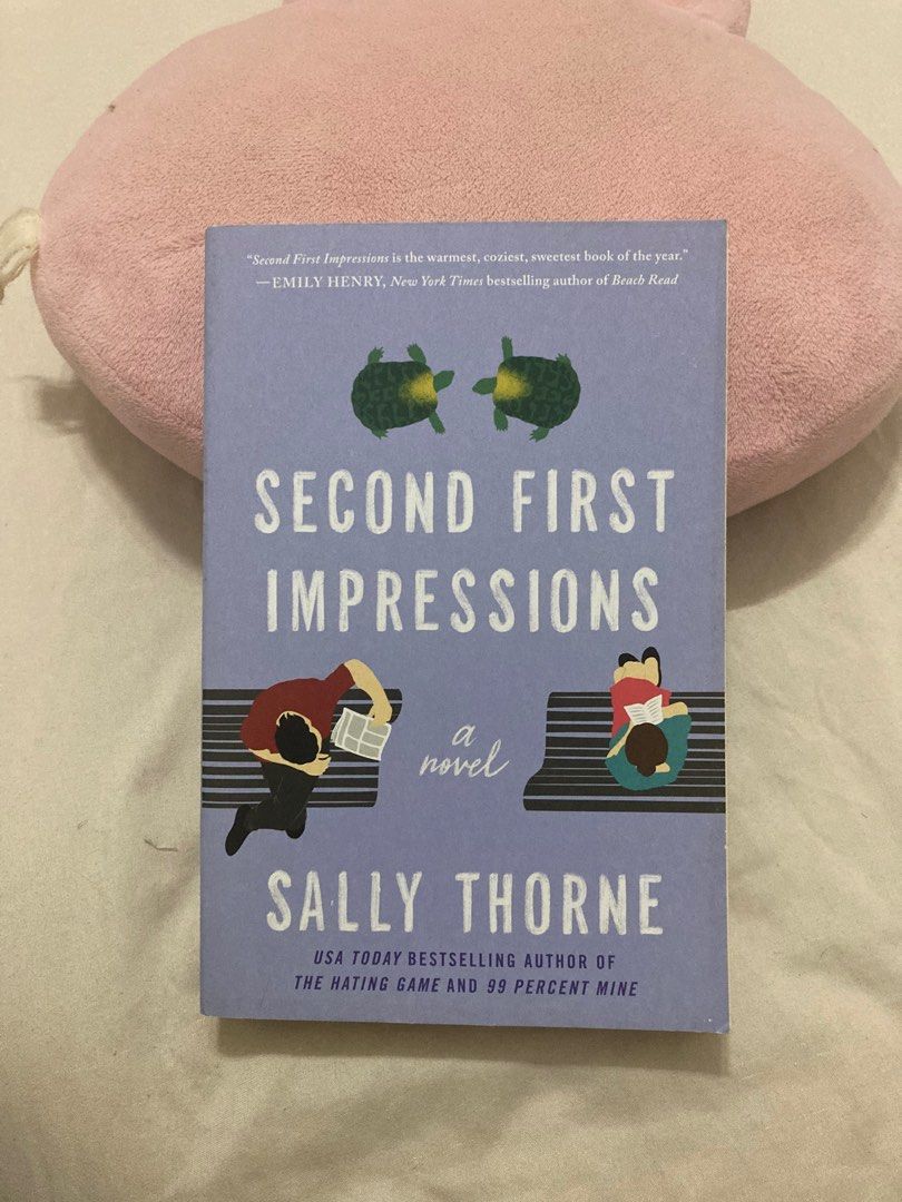 Second First Impressions by Sally Thorne, Hobbies & Toys, Books & Magazines, Storybooks on Carousell