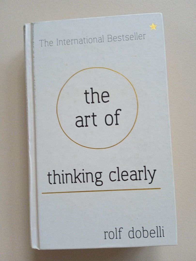 Book "The Art of Thinking Clearly, Hobbies & Toys, Books & Magazines ...