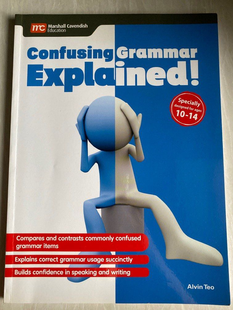 Confusing Grammar Explained (Alvin Teo) , Hobbies & Toys, Books ...