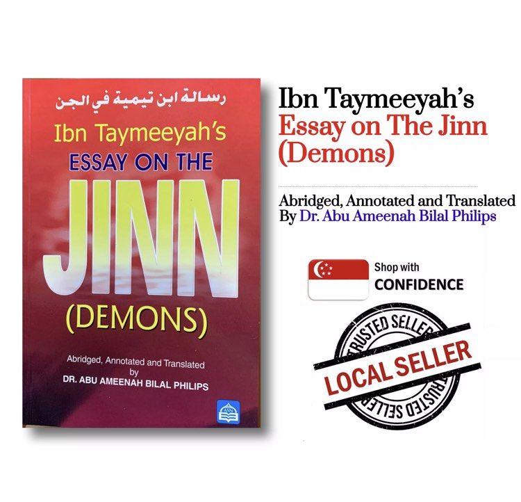 Ibn Taymeeyah’s Essay on The Jinn (Demons) Abridged, Annotated and Translated By Dr. Abu Ameenah ...