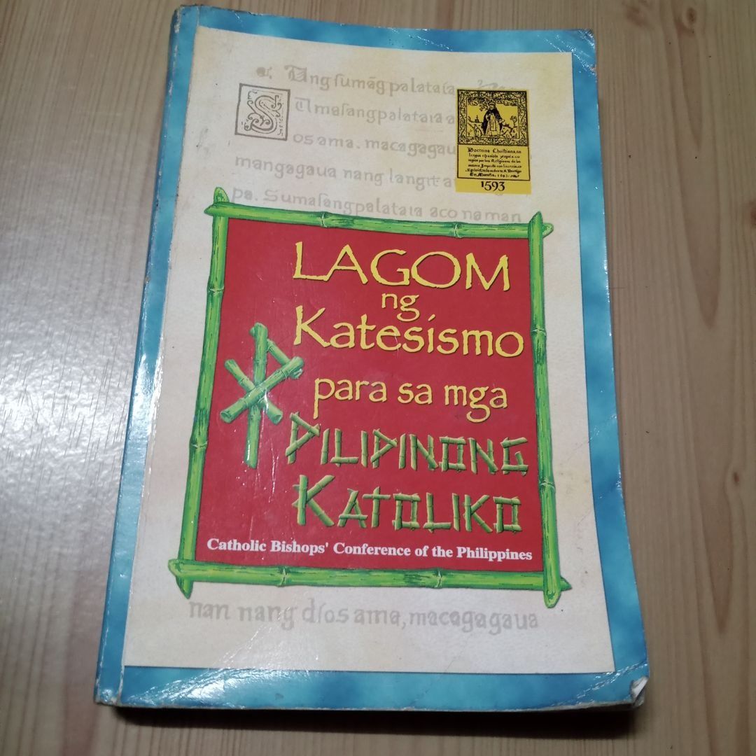 Lagom ng Katesismo para sa mga Pilipinong Katoliko CBCP CATECHISM FOR ...