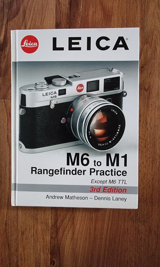Leica M6 To M1: Rangefinder Practice: 3rd Edition, Hobbies & Toys ...