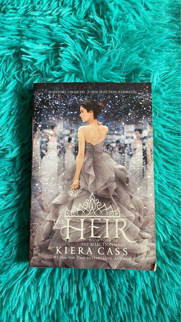 The Heir By Kiera Cass The Selection 4 On Carousell