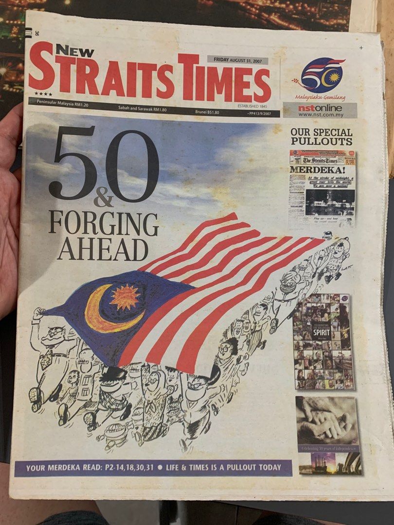 2007 Merdeka Edition New Straits Times 50th Anniversary of Merdeka ...