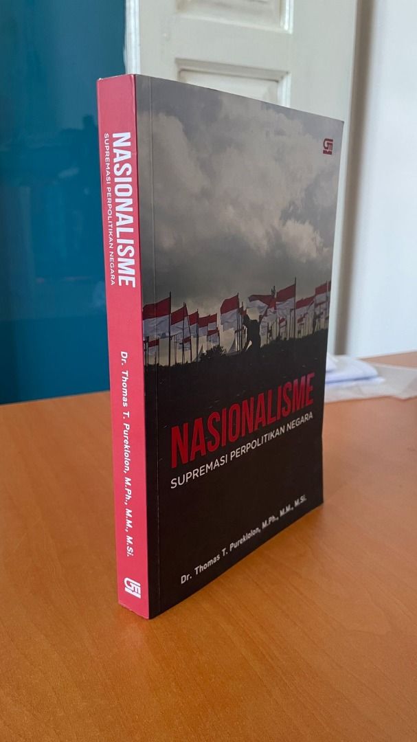 BUKU NASIONALISME, SUPREMASI PERPOLITIKAN NEGARA by Dr. Thomas T ...