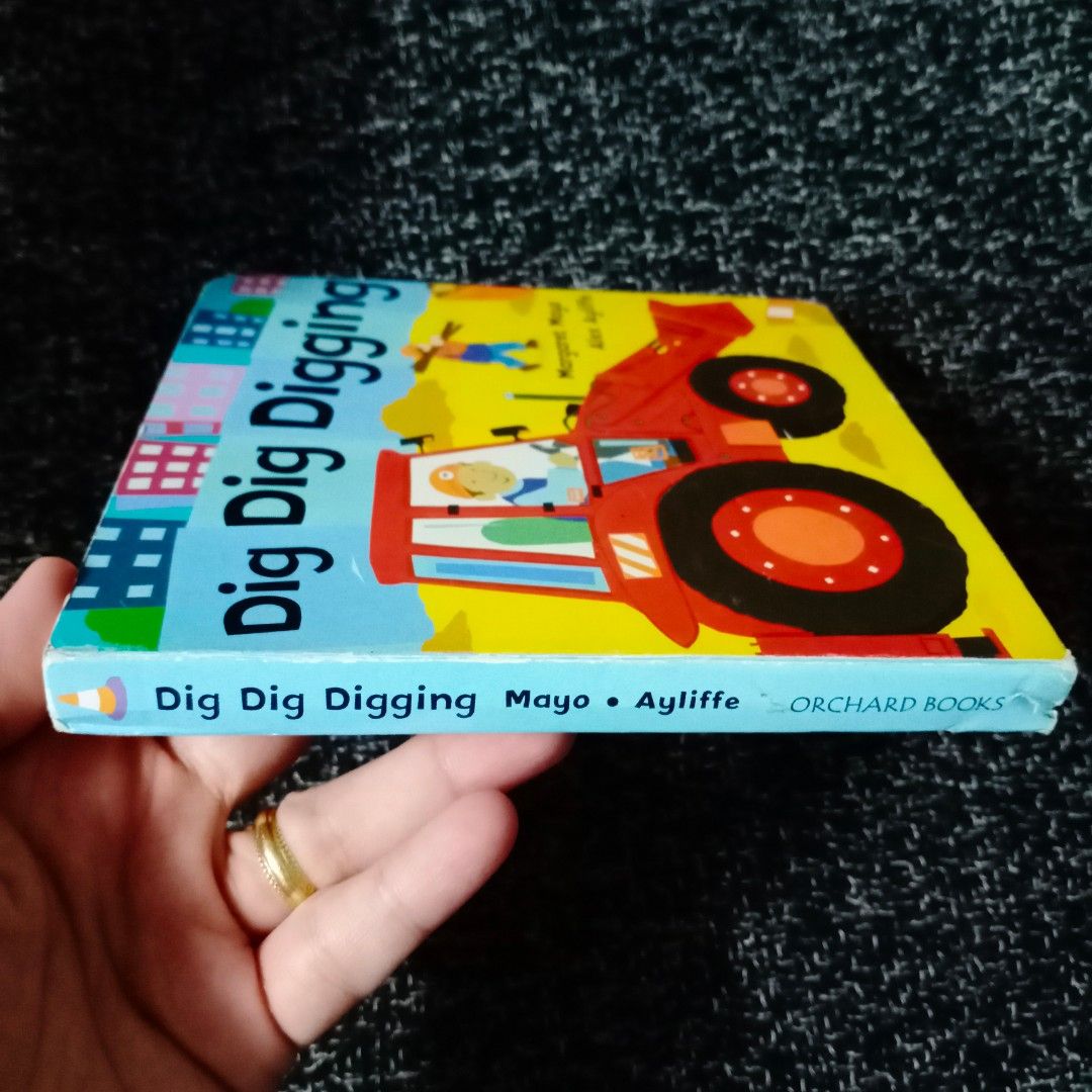 Dig Dig Digging, Hobbies & Toys, Books & Magazines, Children's Books on ...