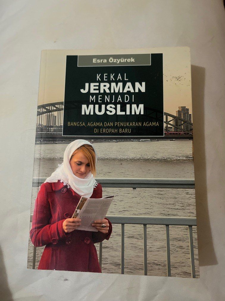 Kekal Jermal Menjadi Muslim by Esra Ozyurek, Hobbies & Toys, Books ...