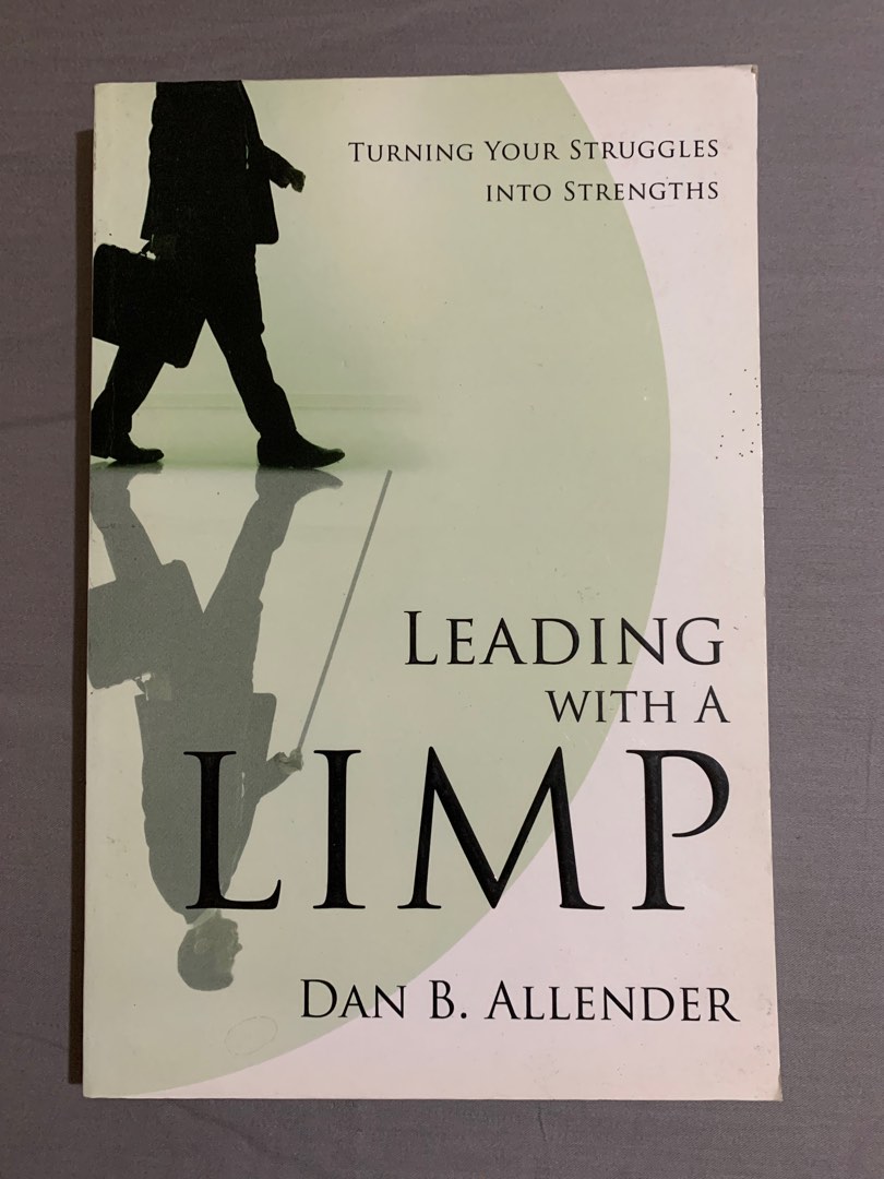 Leadership - Leading with a Limp by Dan Allender, Hobbies & Toys, Books ...