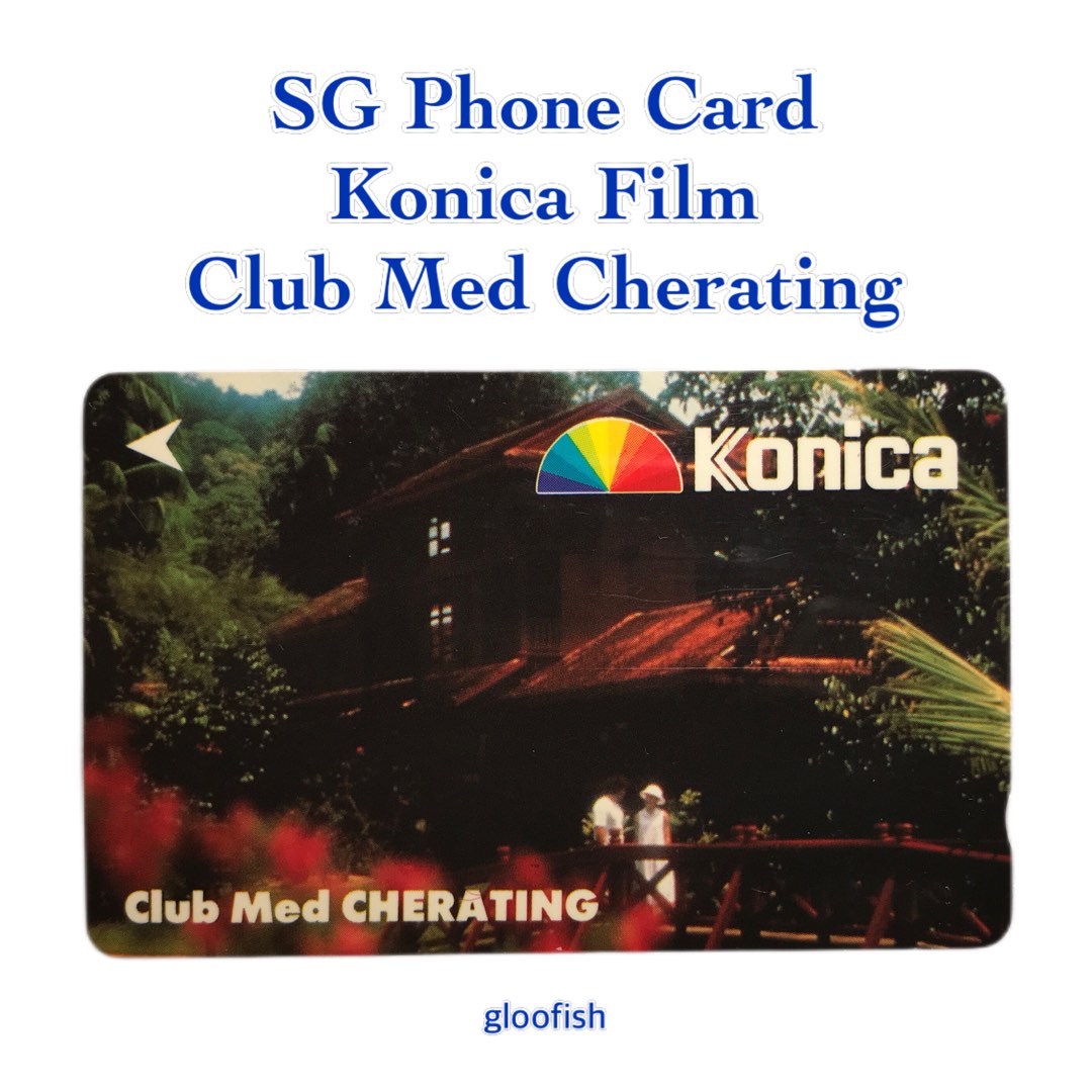 SG Phone Card - Konica Film Club Med Cherating, Hobbies & Toys ...