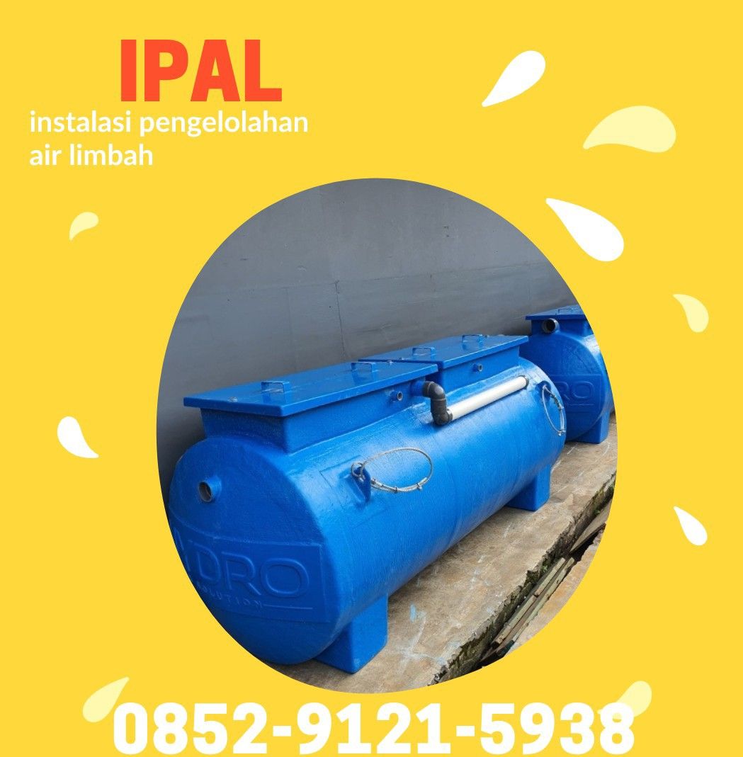 0852-9121-5938 WA/Telp Harga Instalasi Pengolahan Air Limbah Hotel ...