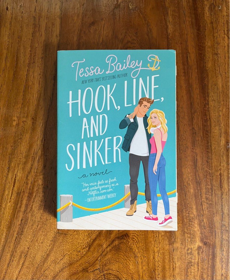 Hook, Line, and Sinker by Tessa Bailey, Hobbies & Toys, Books ...
