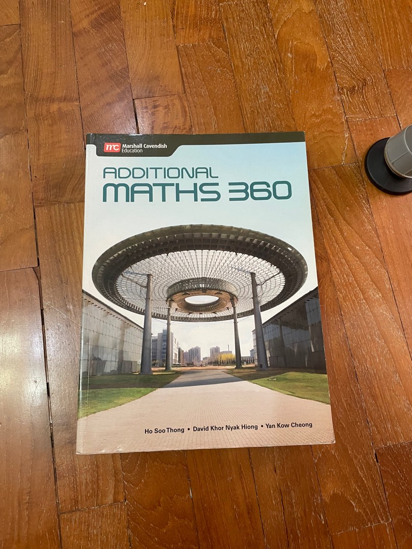 Additional Maths 360, Hobbies & Toys, Books & Magazines, Textbooks on ...