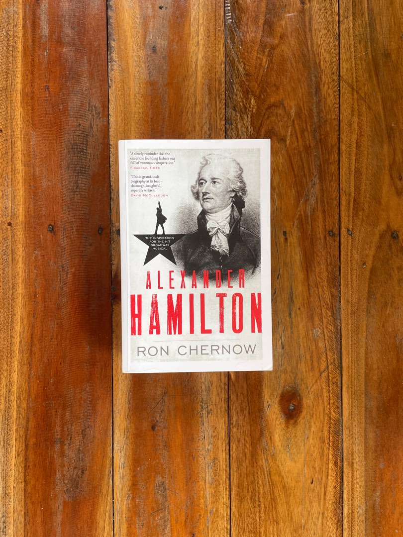 Alexander Hamilton Ron Chernow Biography Classics on Carousell