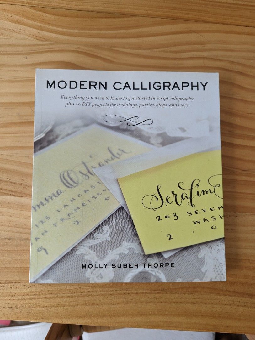 Modern Calligraphy Molly Suber Thorpe, Hobbies & Toys, Books ...
