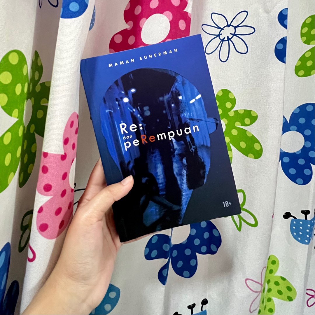 [Novel] Re: dan peRempuan by Maman Suherman, Buku & Alat Tulis, Buku di Carousell