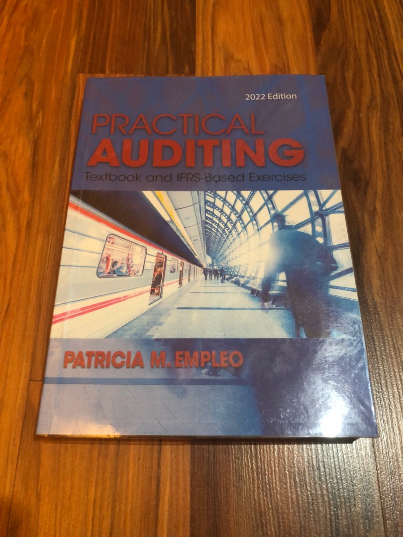 Practical Auditing 2022 Edition (Patricia M. Empleo) on Carousell Practical Auditing 2022 Edition (Patricia M. Empleo) on Carousell