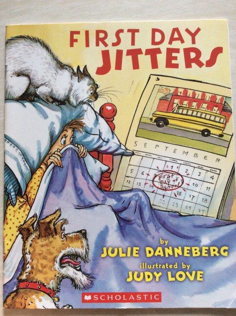 Scholastic First Jitters (Julie Danneberg ), Hobbies & Toys, Books ...