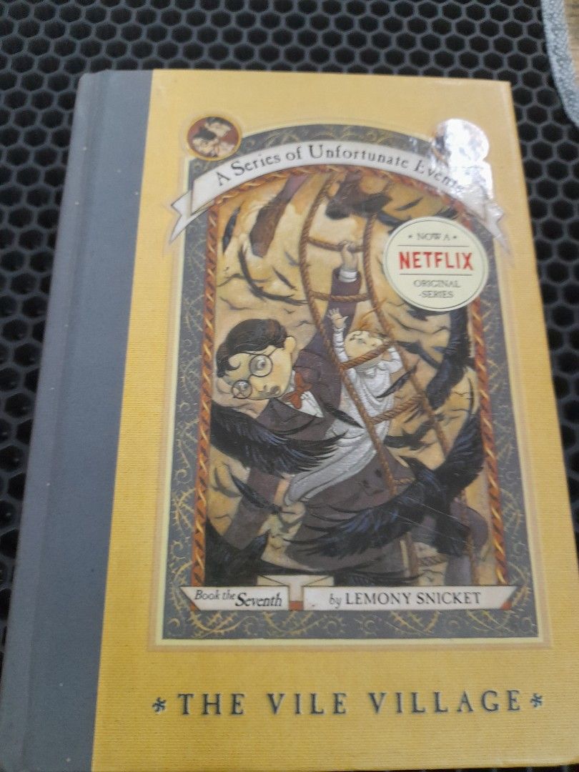 A Series of Unfortunate Events, The Ersatz Elevator The Vile Village ...