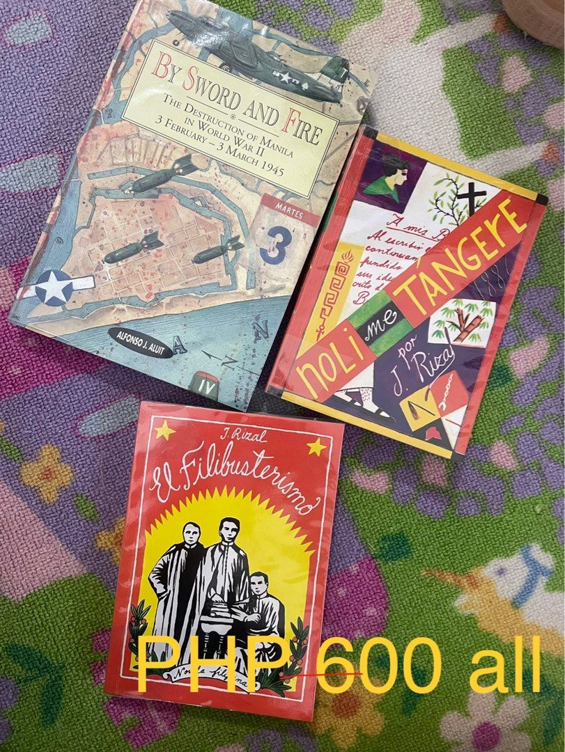Noli me Tangere El Filibusterismo By Sword and Fire books set, Hobbies ...