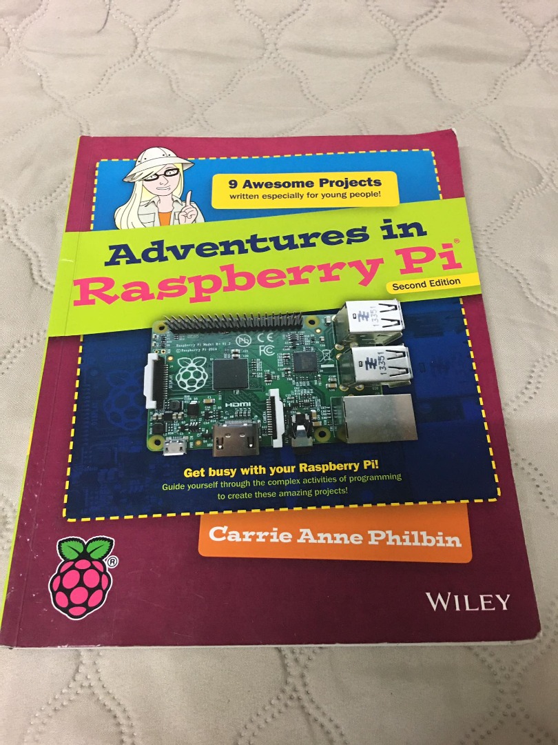 Adventures in Raspberry Pi Book, Hobbies & Toys, Books & Magazines, Textbooks on Carousell