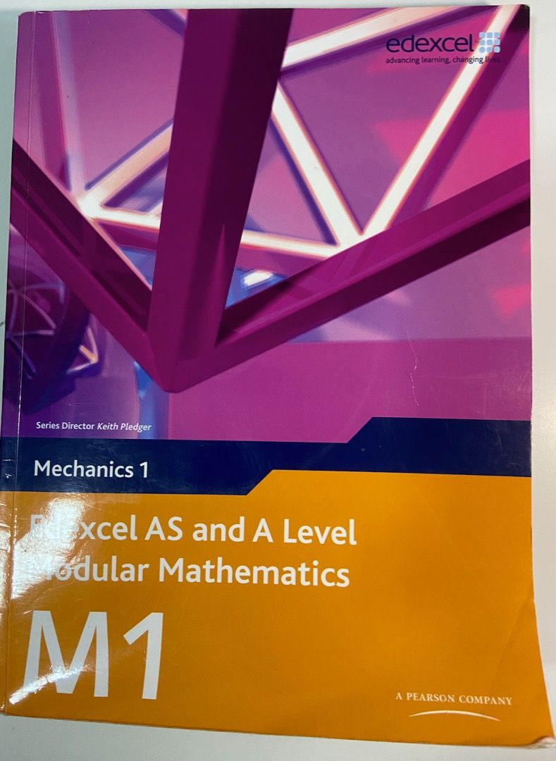 Edexcel AS M1 textbook - Mechanics 1 Pearson, Hobbies & Toys, Books ...