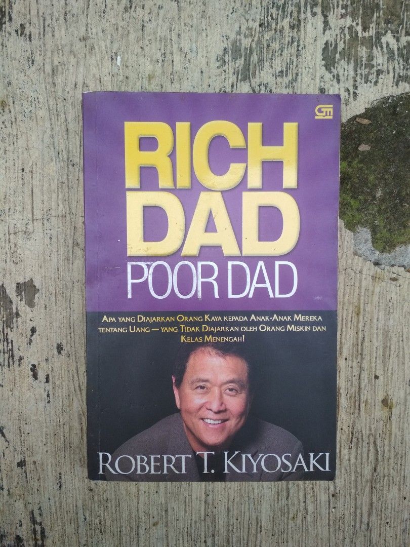 Buku Motivasi Rich Dad Poor Dad Robert T Kiyosaki Buku And Alat