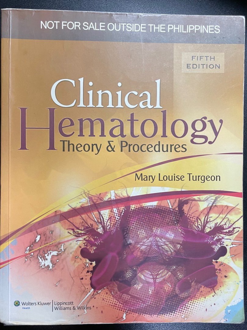 Clinical Hematology Theory and Procedures by Mary Louise Turgeon on ...