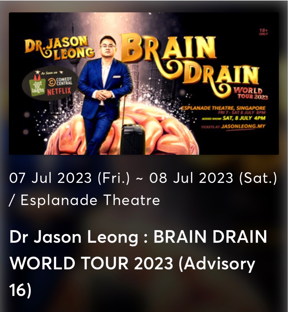 Dr Jason Leong: BRAIN DRAIN WORLD TOUR 2023, Tickets & Vouchers, Event ...