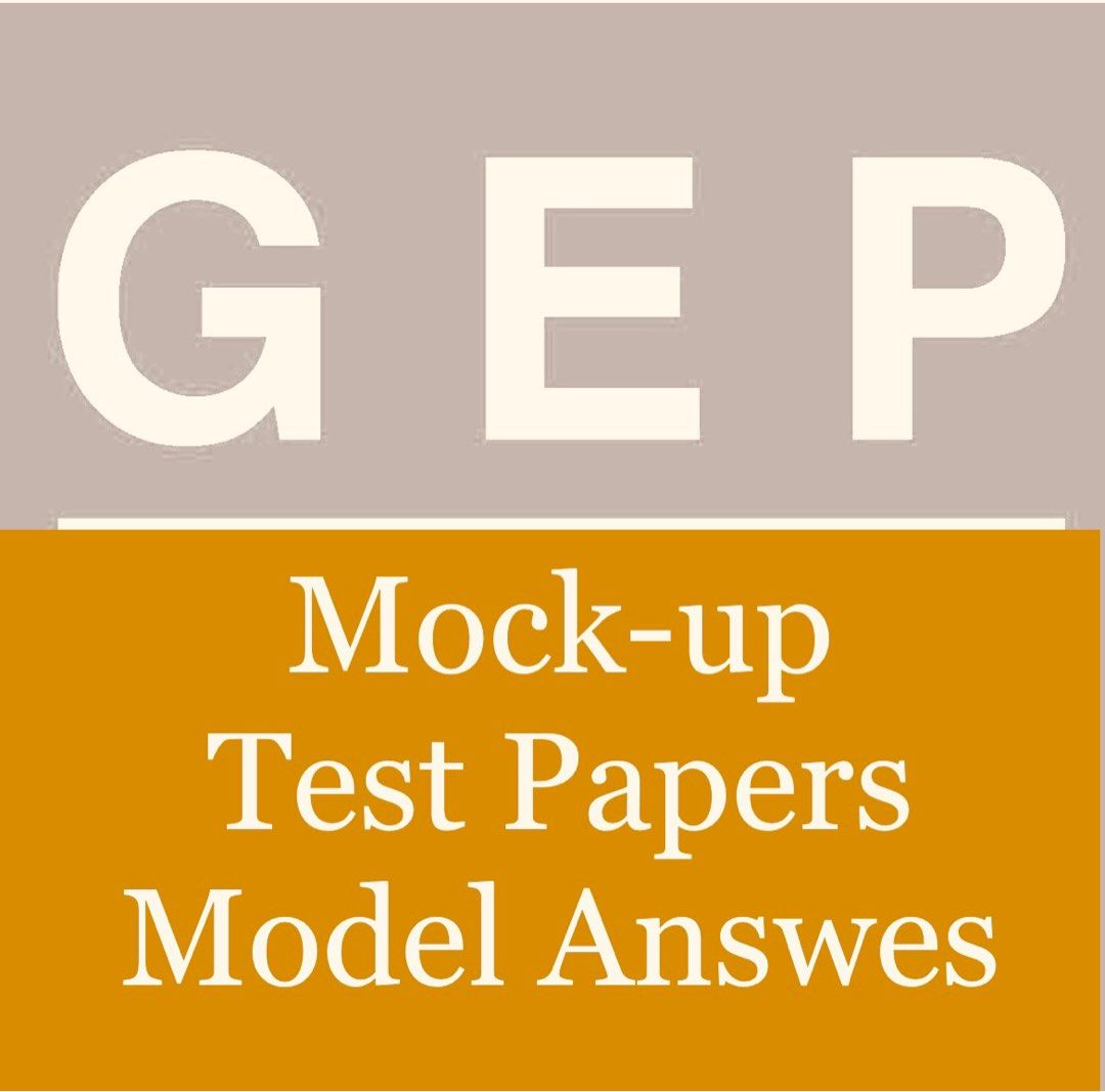 GEP mock-up test papers and model answers, Hobbies & Toys, Books ...