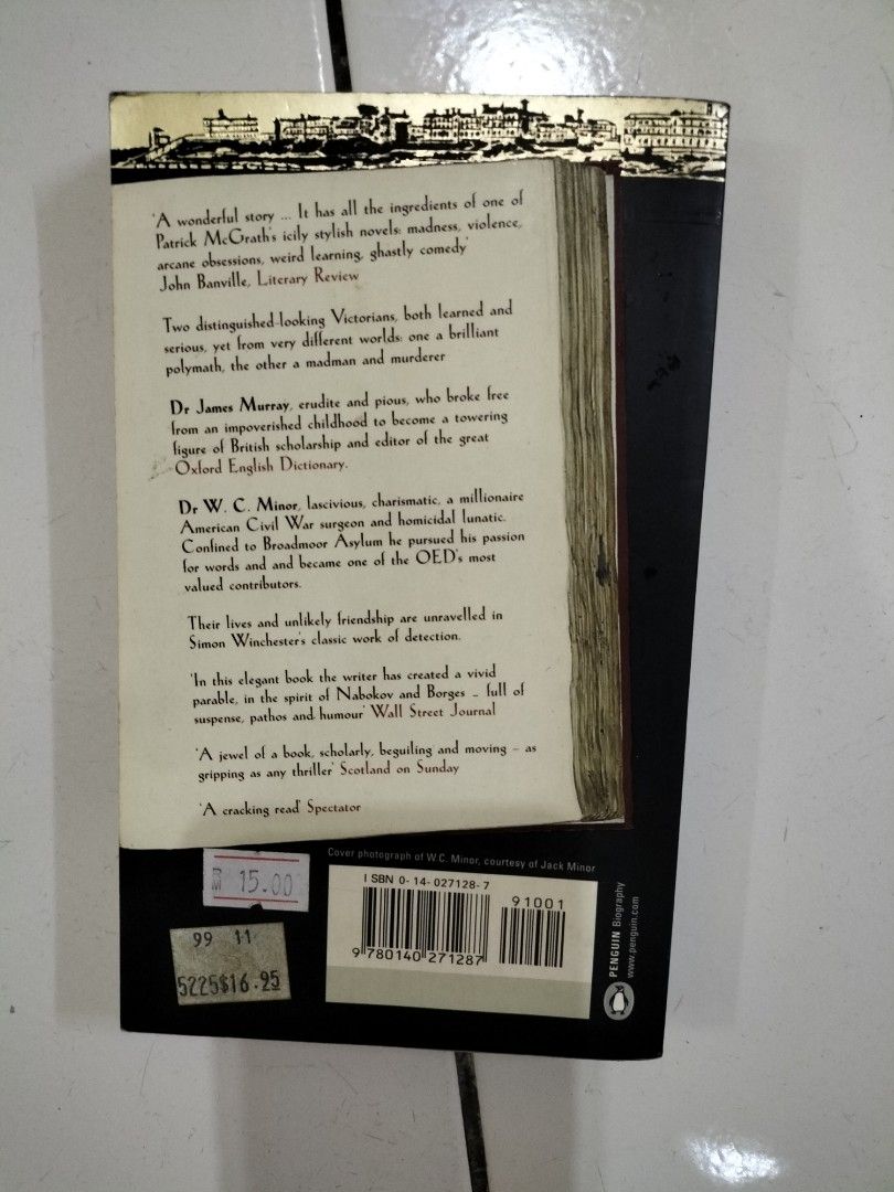 The surgeon of Crowthorne/ The professor and the madman by Simon ...