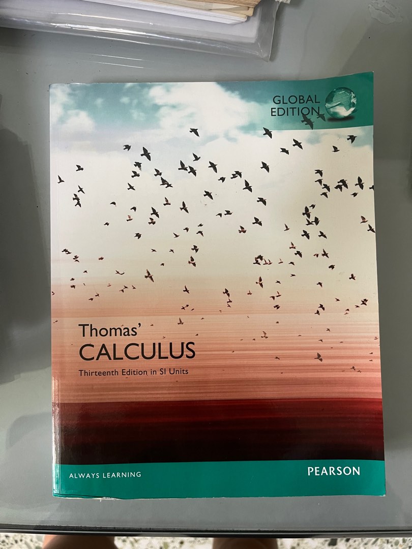 Thomas Calculus 13 Edition, Hobbies & Toys, Books & Magazines, Textbooks on Carousell