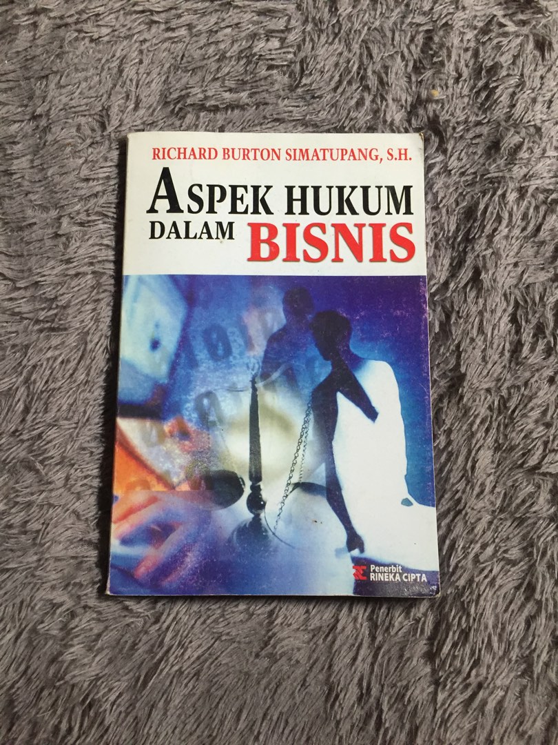 Aspek Hukum dalam bisnis - Richard Burton, Buku & Alat Tulis, Buku di Carousell