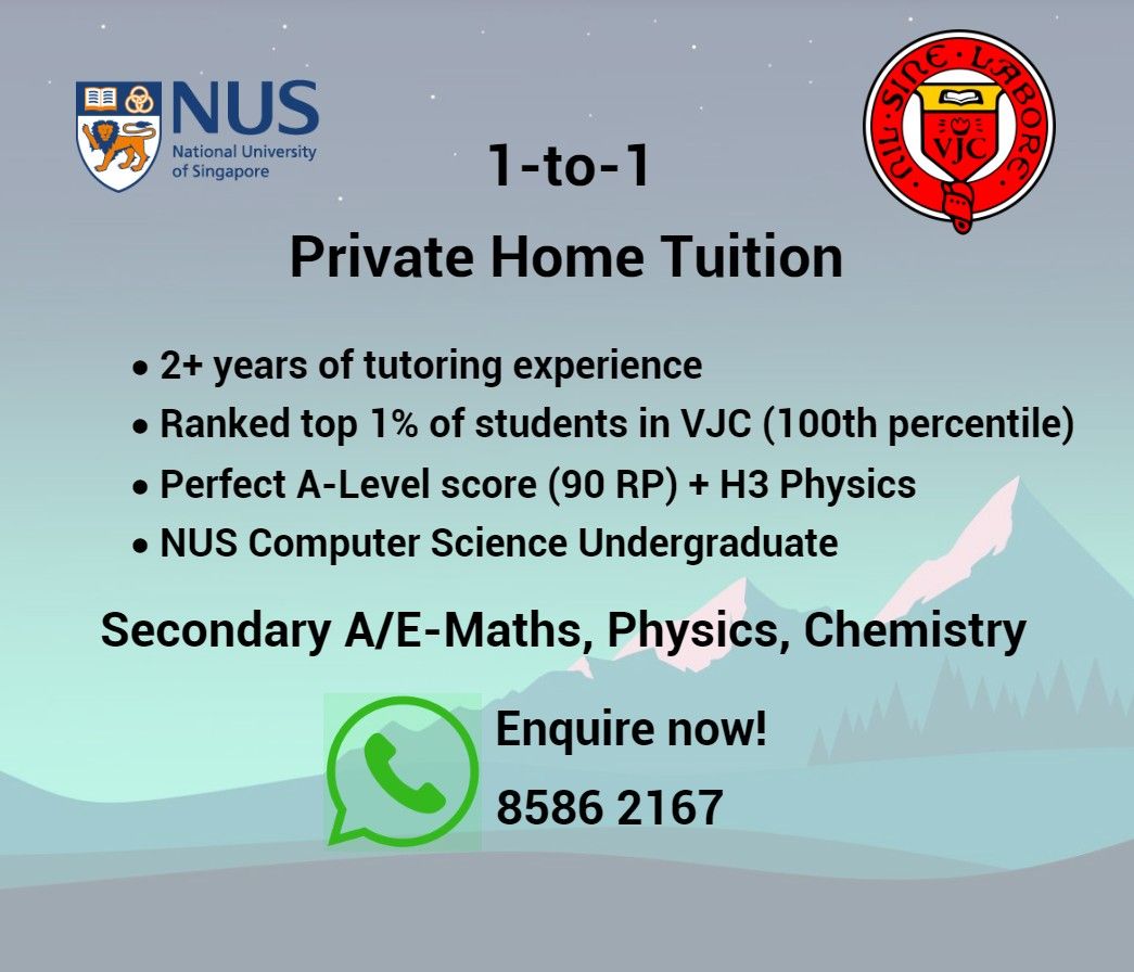 [FOR 2024] Private Home Tuition (Secondary Math, Physics, Chemistry tuition), Learning ...