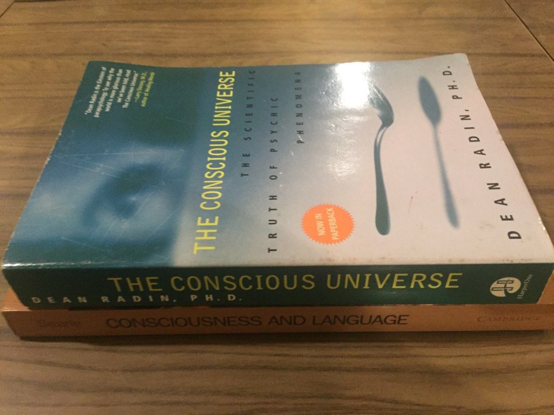 The conscious universe - Dean Radin, Hobbies & Toys, Books & Magazines ...
