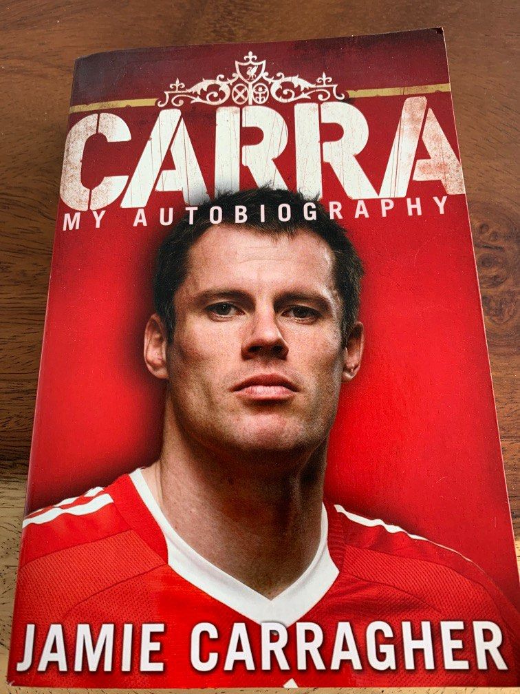 Carra - My Autobiography (Jamie Carragher), Hobbies & Toys, Books ...