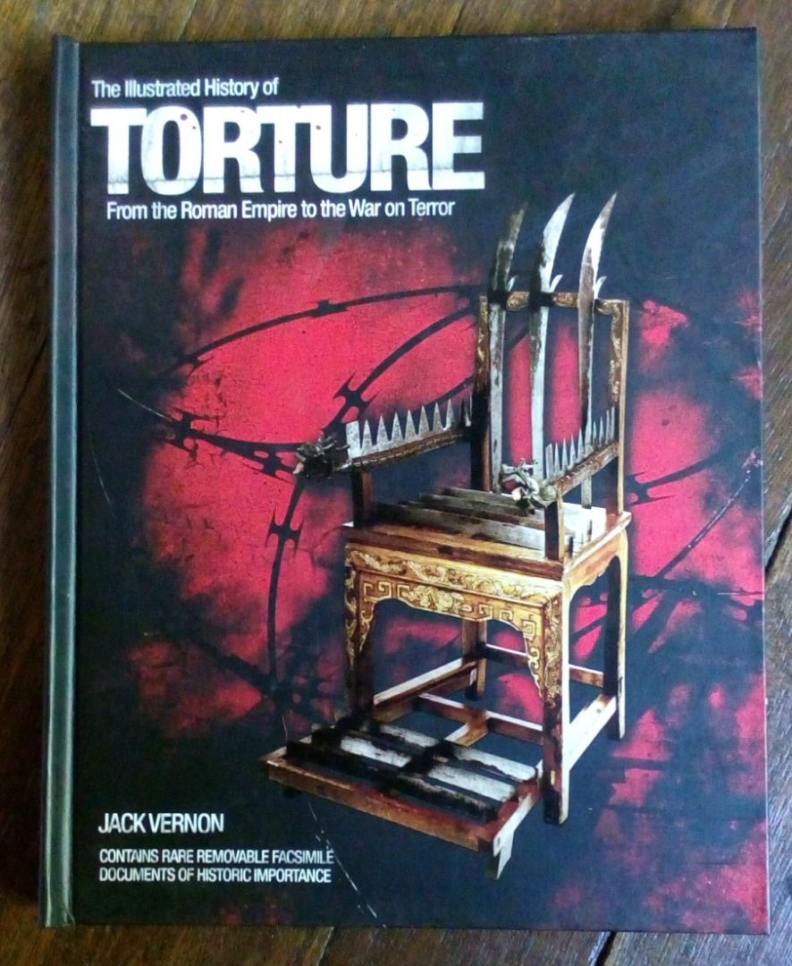 Illustrated History of Torture - From the Roman Empire to the War on ...
