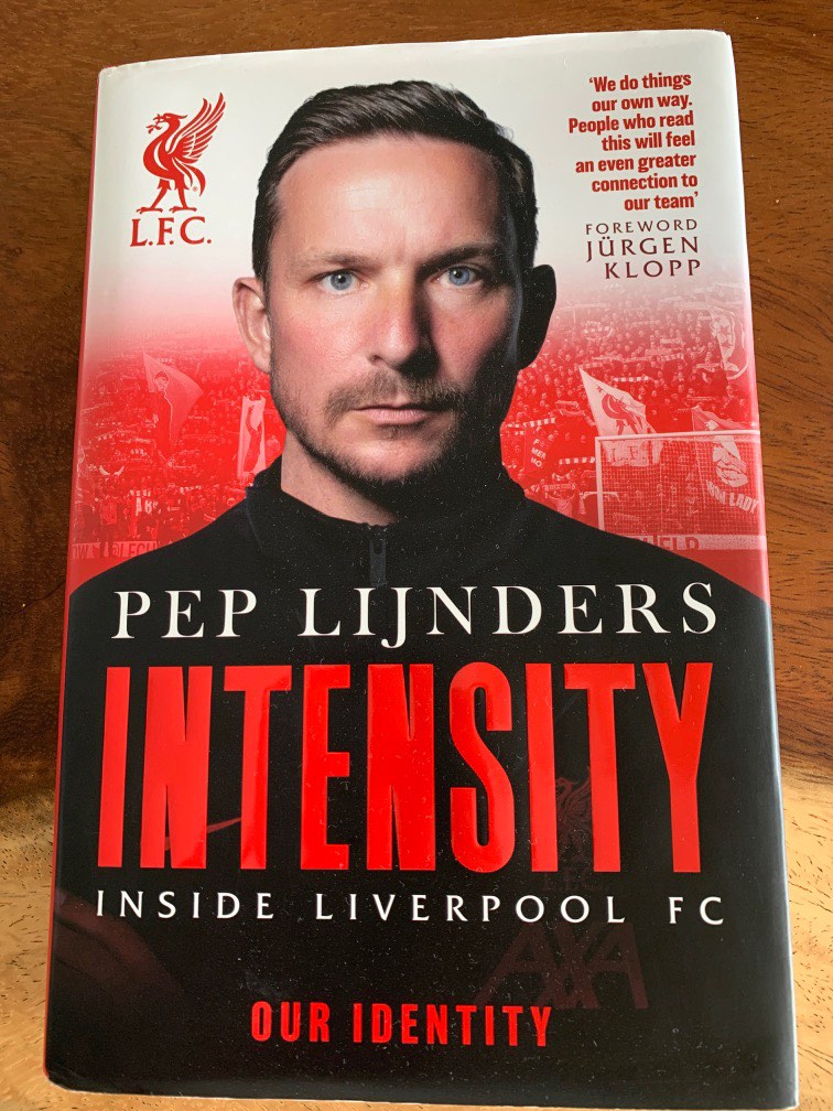 Intensity - Inside Liverpool FC (Pep Lijnders), Hobbies & Toys, Books ...