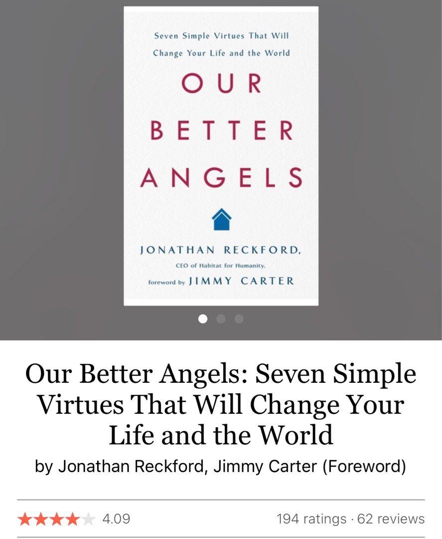 Our Better Angels, Seven Simple Virtues that will Change your Life and ...
