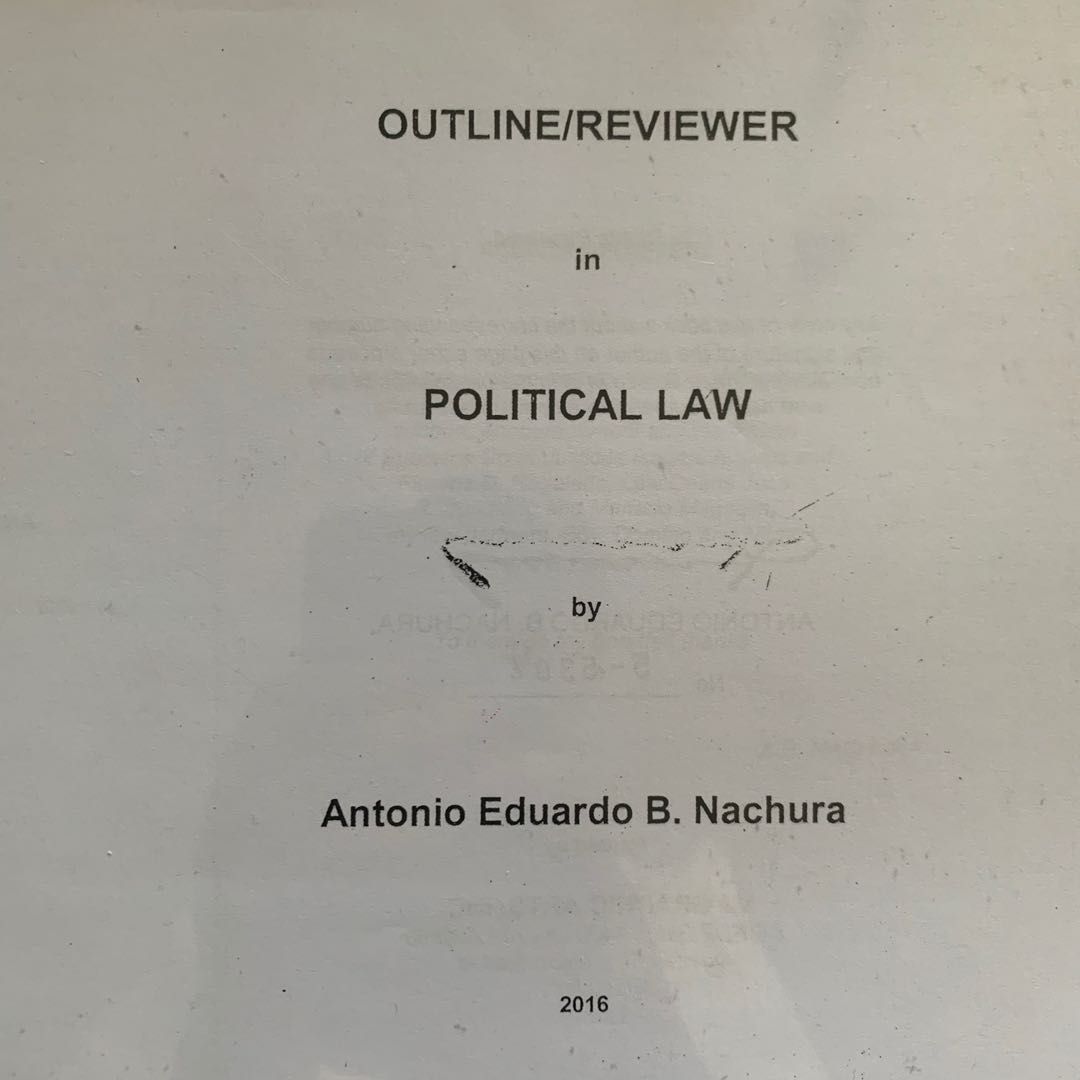 Photocopy of Outline or Reviewer in Political Law by Antonio Eduardo ...