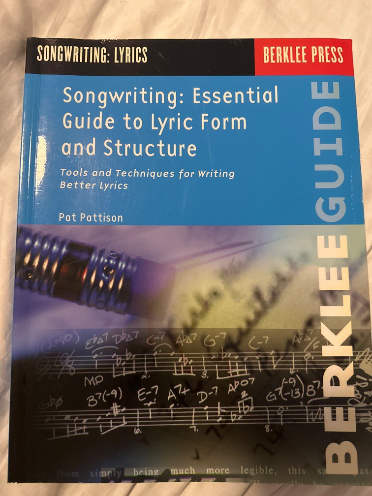 Songwriting : Essential Guide to Lyric Form and Structure, Pat ...